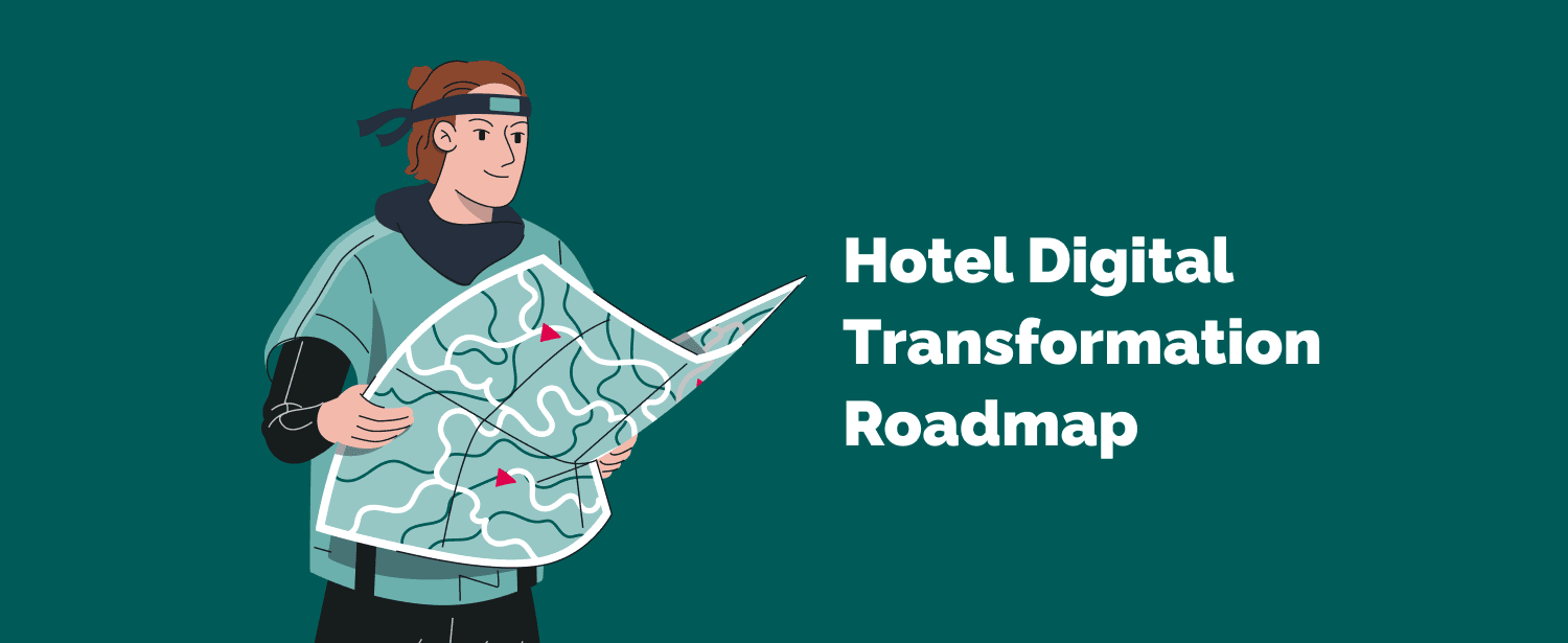 Hotel Digital Transformation: 7 Steps Roadmap with Great Ideas | TechMagic