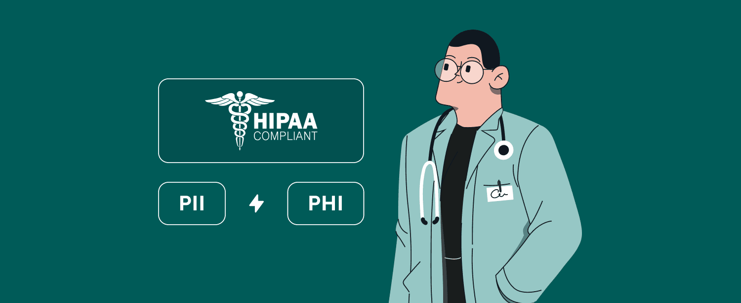 Phi vs Pii: How They Impact HIPAA Compliance